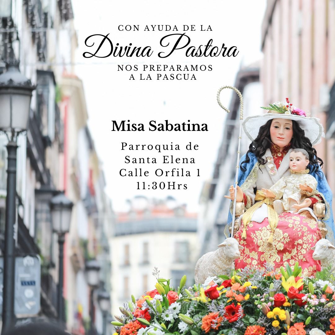 Divina Pastora Madrid – Un sitio para difundir el amor a la Madre de Jesús